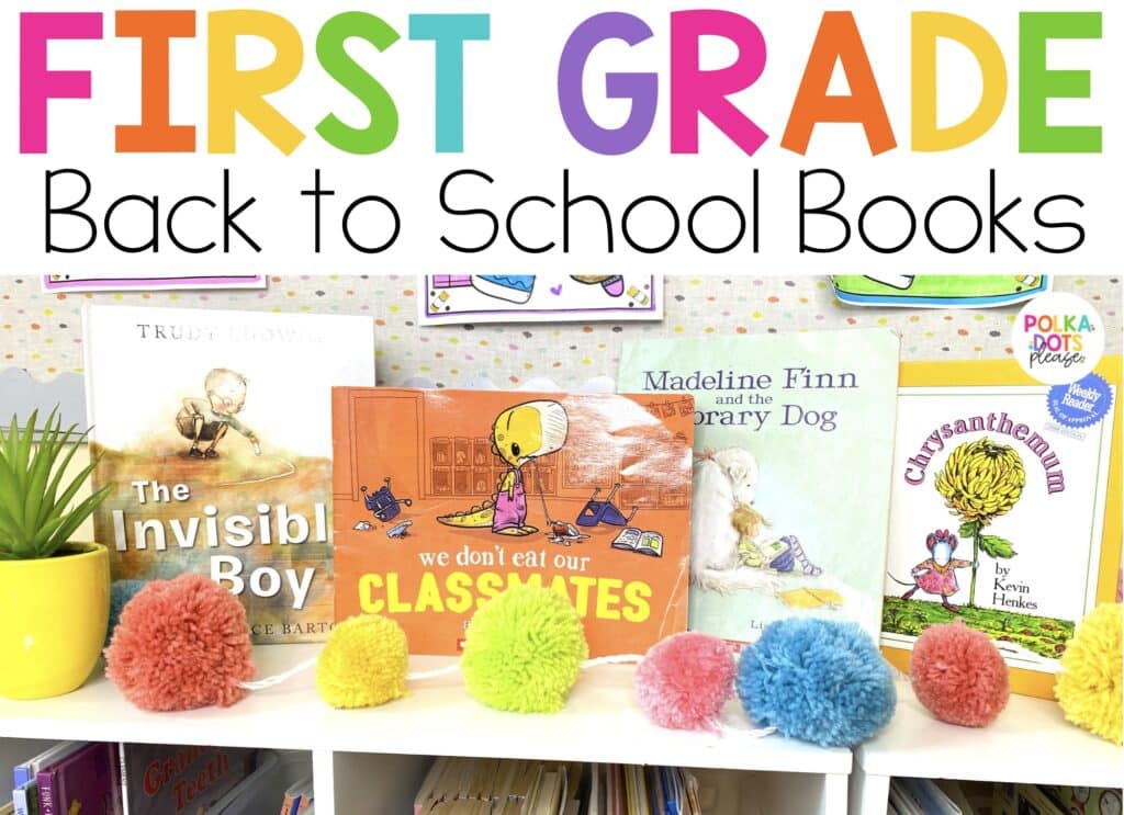 First Grade Back to School Books - Polka Dots Please
