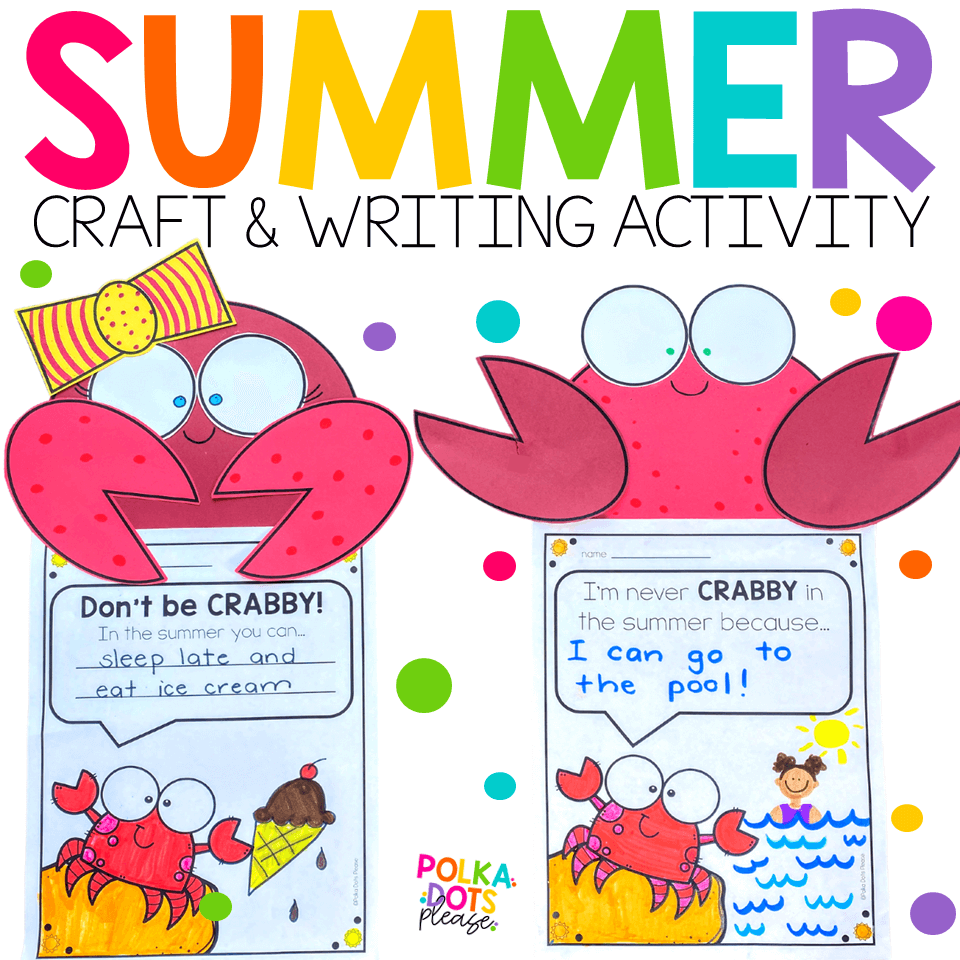 End of the Year Activities Summer Craft Summer Writing - Polka Dots Please